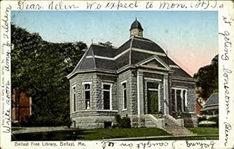Belfast Free Library Belfast, Maine ME Original Antique Postcard 1906 ...