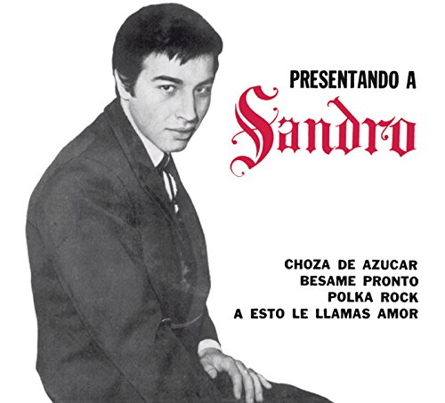 Écouter Presentando a Sandro de Sandro sur Amazon Music