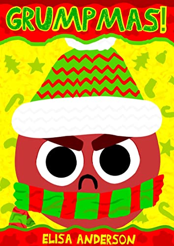 Grumpmas! – A Fun Easy to Read Story Book for Kids: An Interactive ...