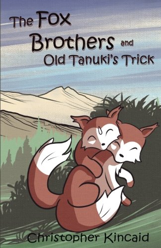 Amazon.com: The Fox Brothers and Old Tanuki's Trick: 9781536958102 ...