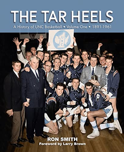 Amazon.com: The Tar Heels Volume I, Part 1: Program Beginnings - 1891 ...