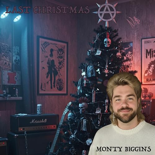 Play Last Christmas (Pop Punk) by Monty Biggins on Amazon Music Unlimited