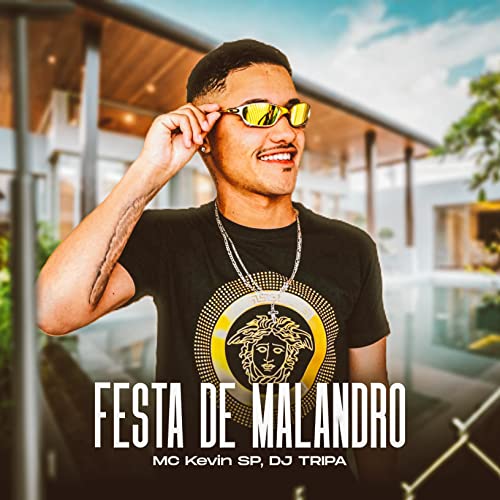 Play Festa de Malandro by DJ Tripa & Mc Kevin Sp on Amazon Music Unlimited