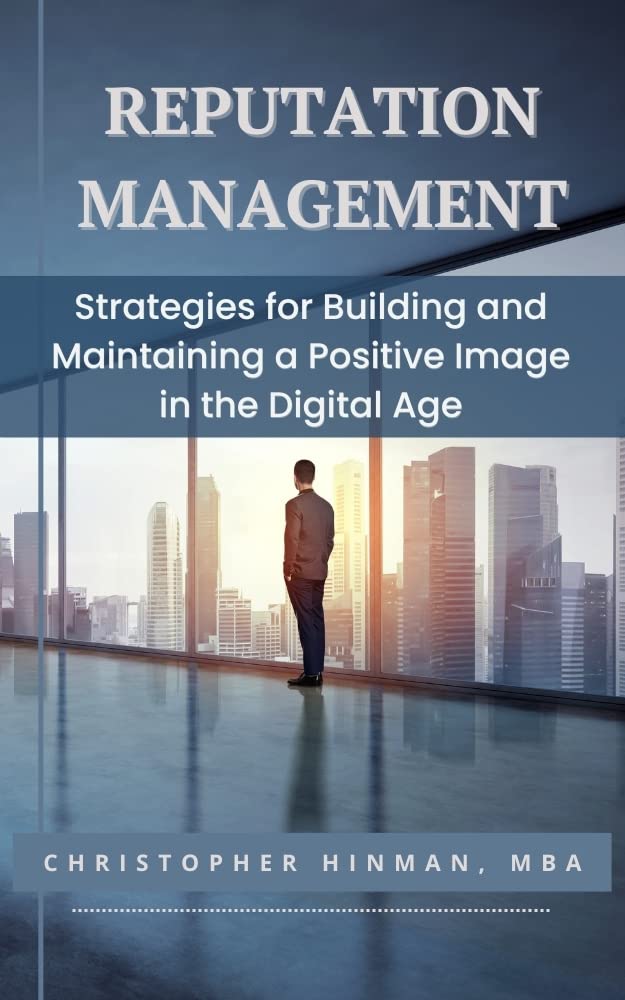 Amazon.com: Reputation Management: Strategies for Building and ...