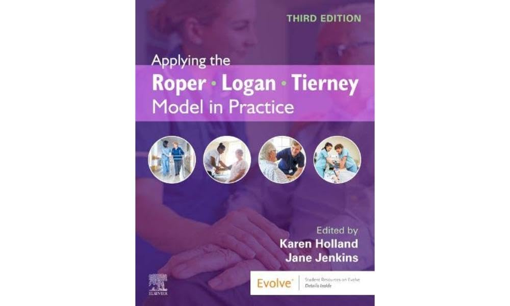 Applying the Roper-Logan-Tierney Model in Practice: 9780702046582 ...