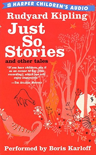 Just So Stories : Kipling, Rudyard, Karloff, Boris: Amazon.in: Books