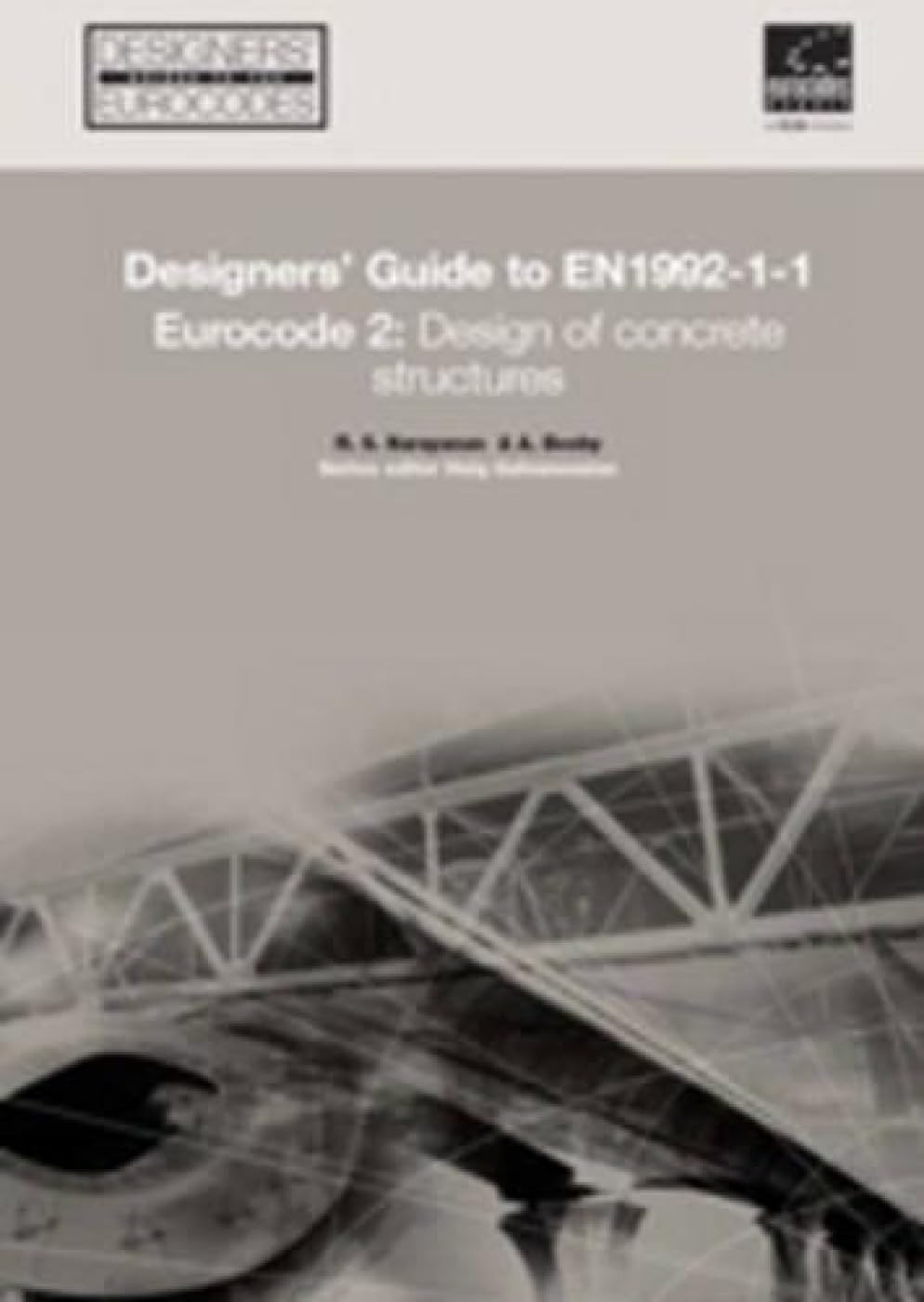 Designers' Guide to En 1992-1-1 and En 1992-1-2: Eurocode 2 Design for Concrete Structures ...