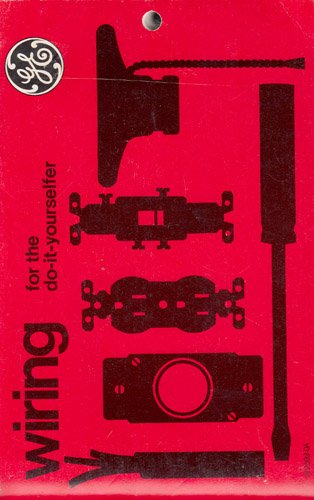 Wiring for the Do-It-Yourselfer: General Electric: Amazon.com: Books