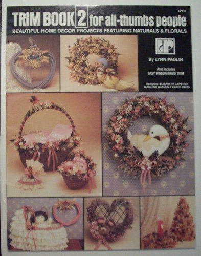 Trim Book 2 for All thumbs People Craft Book: unknown author: Amazon ...