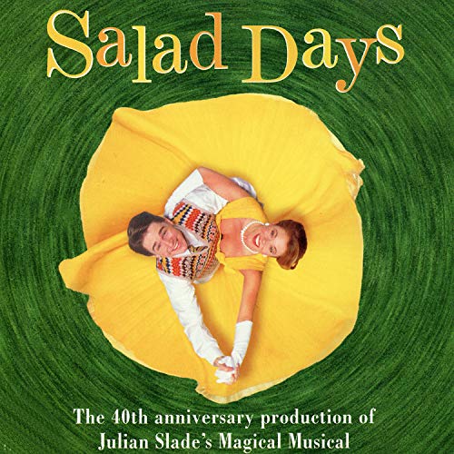 Play Salad Days (40th Anniversary London Cast Recording) by Julian ...