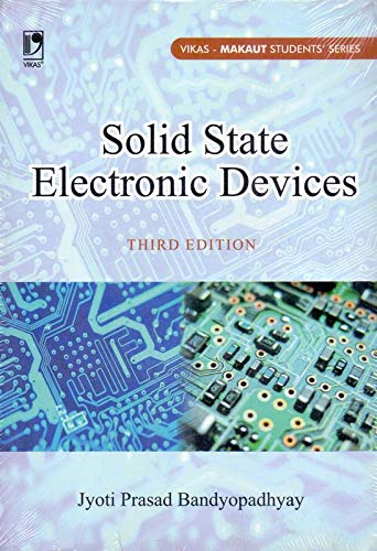 Solid State Electronics Devices [Paperback] Jyoti Prasad Banddyopadhyay : Jyoti Prasad ...