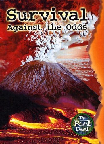 Survival Against The Odds (The Real Deal): Rohr, Ian: 9780791084427 ...