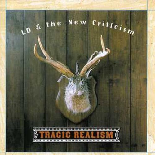Tragic Realism: L.D. Beghtol, Ernest Adzentoivich, Kenny Mellman, Pinky ...