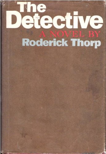 The Detective a Novel: Thorp, Roderick: Amazon.com: Books