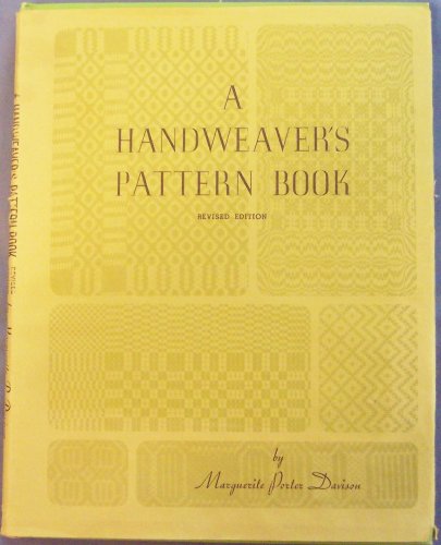A handweaver's pattern book: Davison, Marguerite Porter: Amazon.com: Books