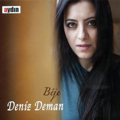 Play Bêje by Deniz Deman on Amazon Music