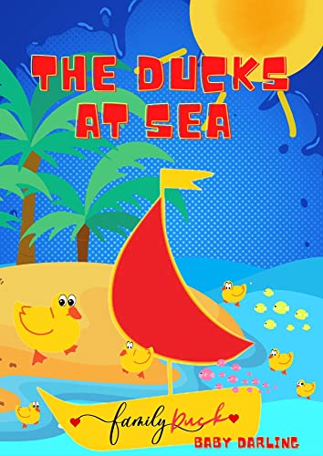 The duck at sea : A Collection of Funny Stories About Ducks (The marine ...