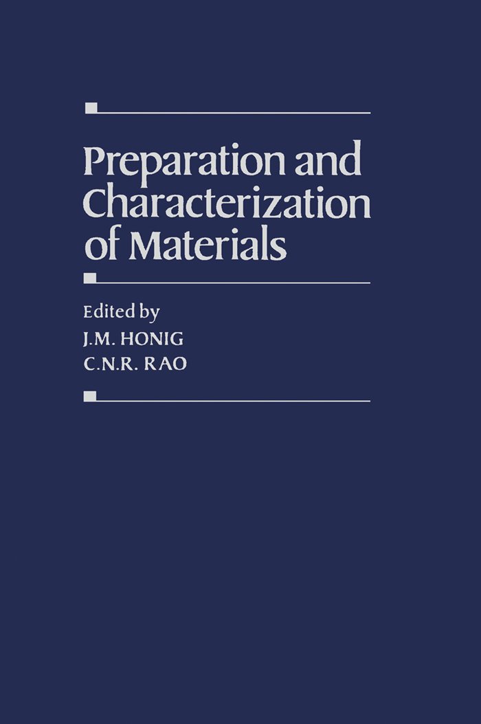 Preparation and Characterization of Materials, Honig, J, eBook - Amazon.com