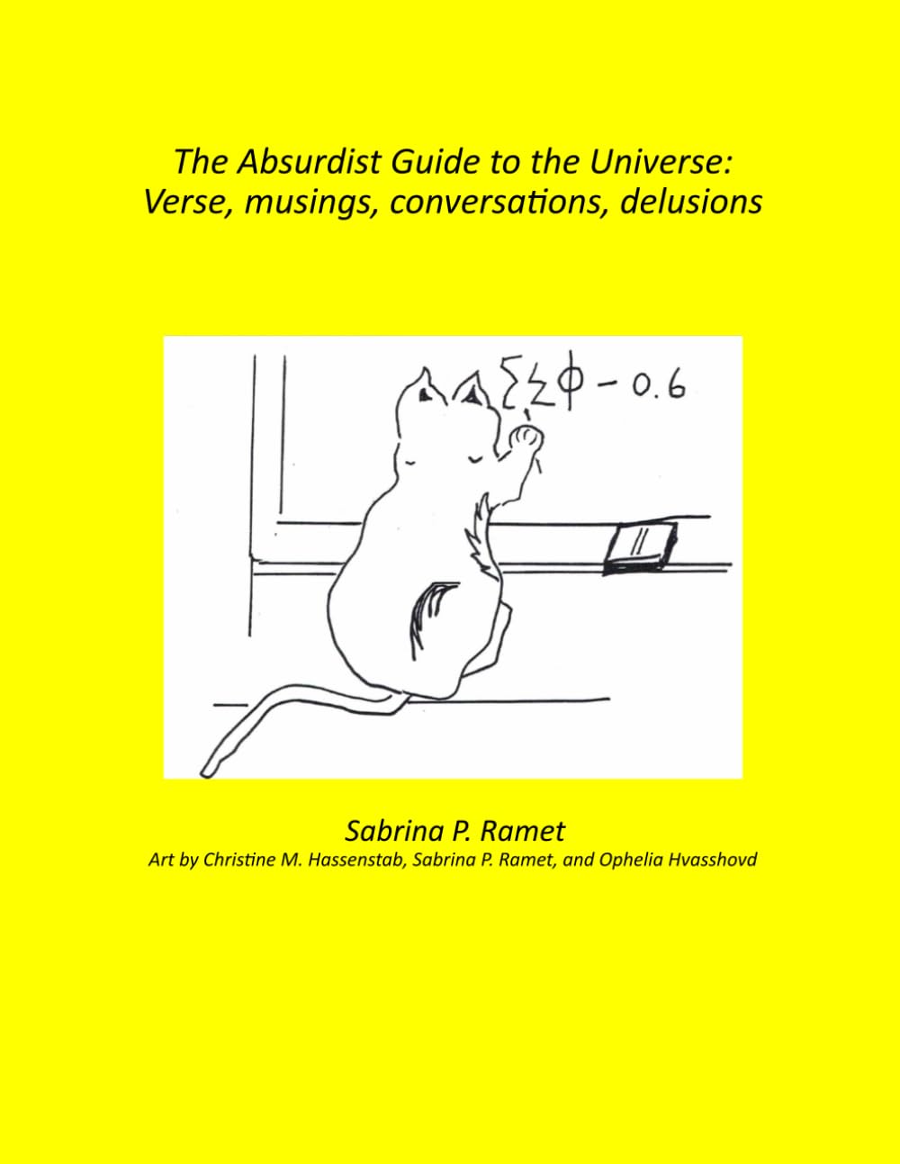 The Absurdist Guide to the Universe: Verse, musings, conversations ...