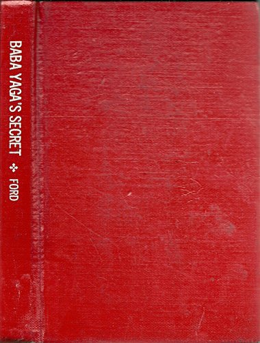 Baba Yaga's Secret: Nancy K. Ford, Kurt Werth: Amazon.com: Books