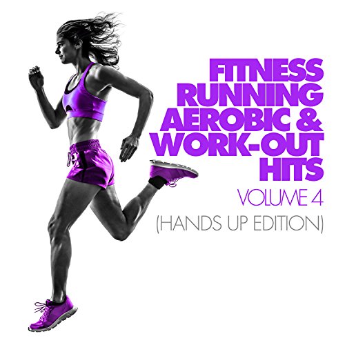 Play Fitness, Running, Aerobic & Work-Out Hits Vol. 4 ( by VARIOUS ...
