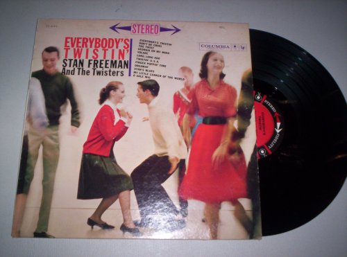 Stan Freeman and The Twisters - Everybody's Twistin' - Amazon.com Music