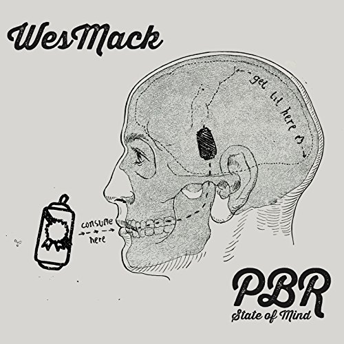 Play PBR State of Mind by Wes Mack on Amazon Music Unlimited