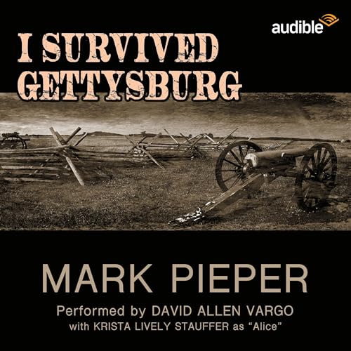Amazon.com: I Survived Gettysburg (Audible Audio Edition): Mark Pieper ...