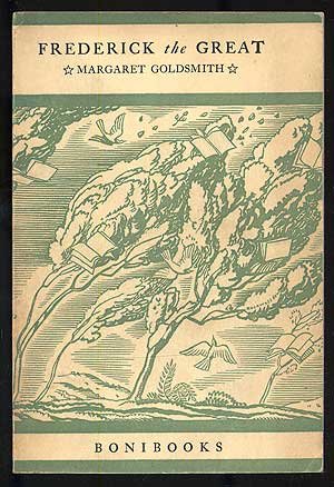 Frederick the Great: GOLDSMITH, Margaret: Amazon.com: Books