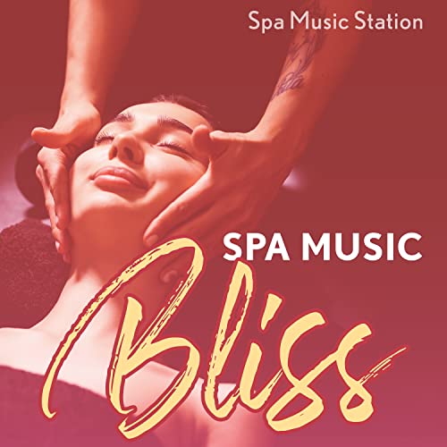Play Spa Music Bliss by Spa Music Station on Amazon Music