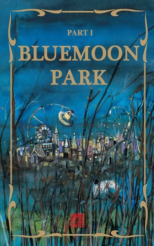 Amazon | The Blue Moon Park Series: Bluemoon Park (BLUEMOONPARK Series ...