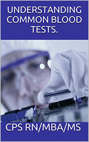 Amazon.com: UNDERSTANDING COMMON BLOOD TESTS. A PATIENT REFERENCE ABOUT ...