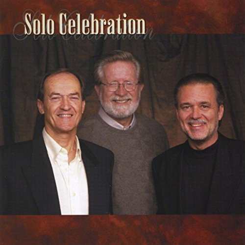 Solo Celebration by Paul Sandberg, Steve Ragsdale & Truitt Ford on ...