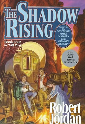 The Shadow Rising (The Wheel of Time, Book 4): Jordan, Robert ...