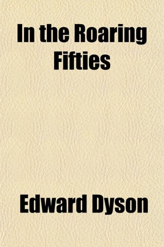 In the Roaring Fifties : Amazon.in: Books