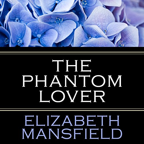 The Phantom Lover (Audio Download): Elizabeth Mansfield, Morag Sims ...