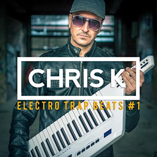 Amazon.com: Electro Trap Beats #1 : Chris K: Digital Music