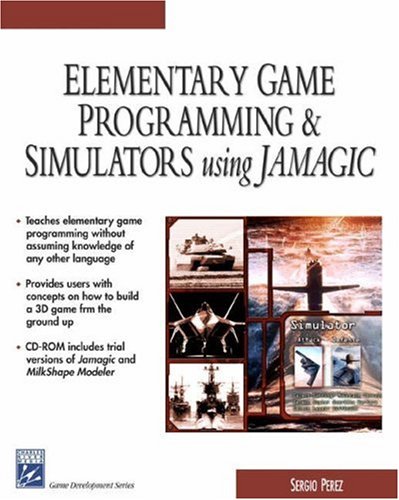 Elementary Game Programming & Simulations Using Jamagic (Game ...