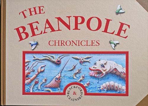The Beanpole Chronicles: The Story of the First Person to Traverse the ...