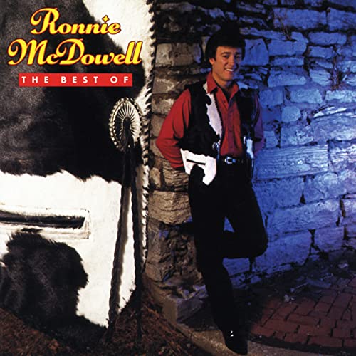 Play The Best Of Ronnie McDowell by Ronnie McDowell on Amazon Music