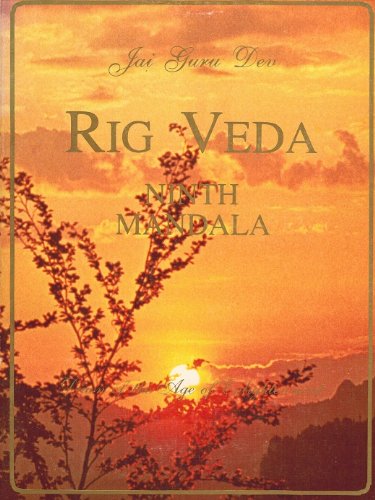 Rig Veda Ninth Mandala: Dawn of the Age of Enlightenment: Dev, Jai Guru ...