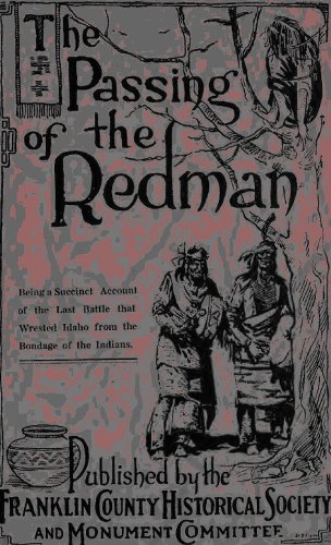 Amazon.com: THE PASSING OF THE REDMAN: Being a Succinct Account of the ...