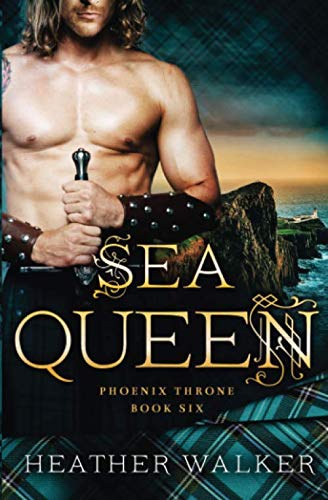 Sea Queen (Phoenix Throne Book 6): Walker, Heather: 9781724960498 ...