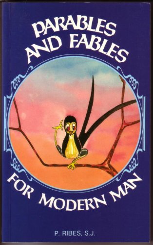Parables & Fables for Modern Man: Peter Ribes: 9780854393251: Amazon ...