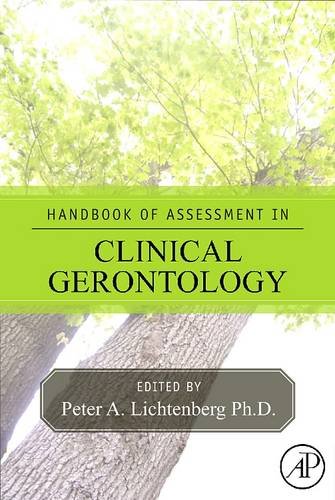 Handbook of Assessment in Clinical Gerontology: 9780128102015: Medicine & Health Science Books ...