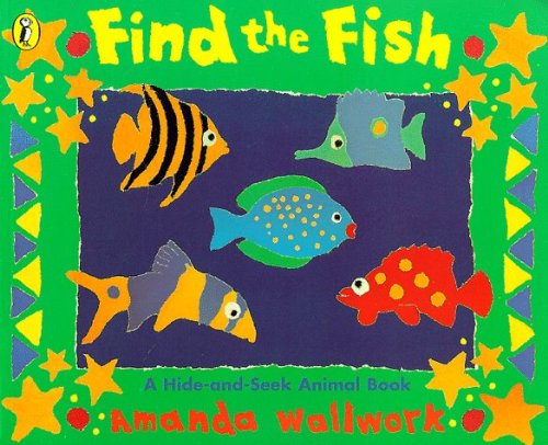 Amazon.com: Find the Fish: 9780140559095: Wallwork, Amanda: Books