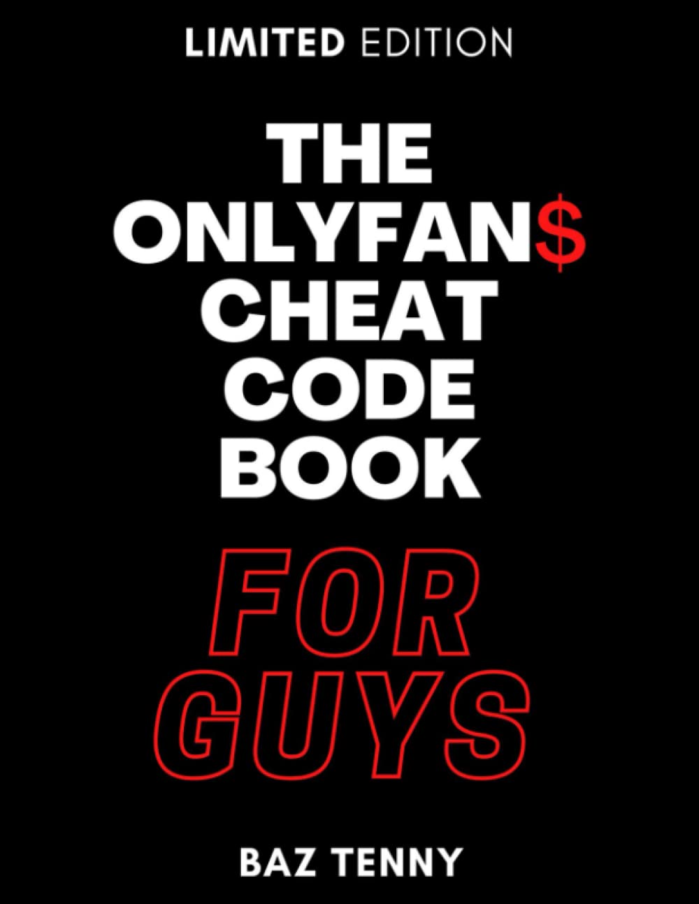The OnlyFans Cheat Code Book for Guys: A General, A-Z Step-by-Step ...