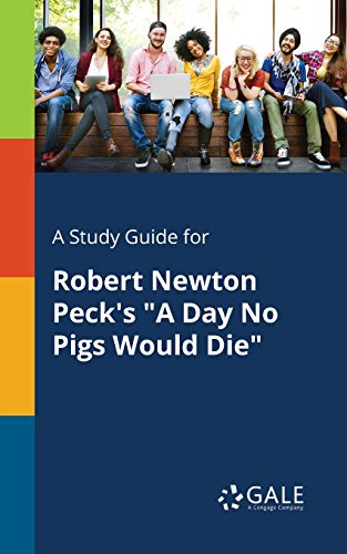 Amazon.com: A Study Guide for Robert Newton Peck's "A Day No Pigs Would ...