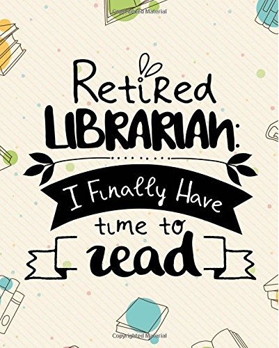 Retired Librarian: I finally have time to read!: Great for Teacher ...