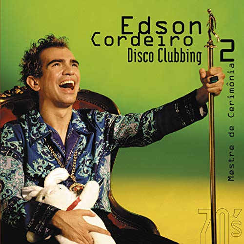 Amazon.com: Disco Clubbing 2 Mestre De Cerimônia : Edson Cordeiro ...